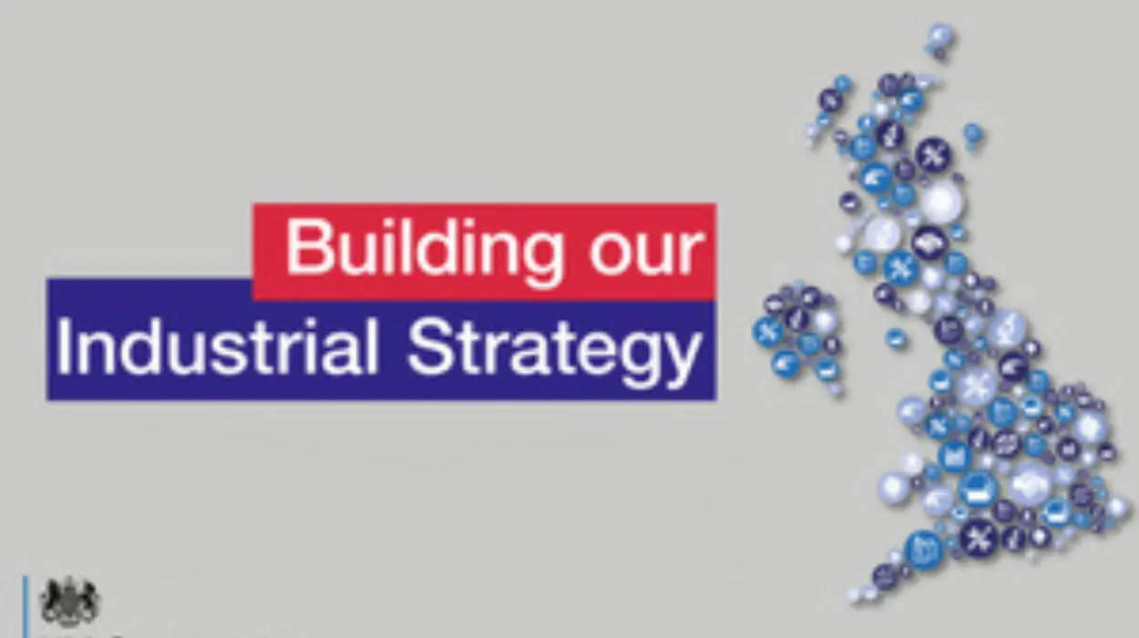 UK’s Modern Industrial Strategy 2025: Boosting Investment, Cutting ...